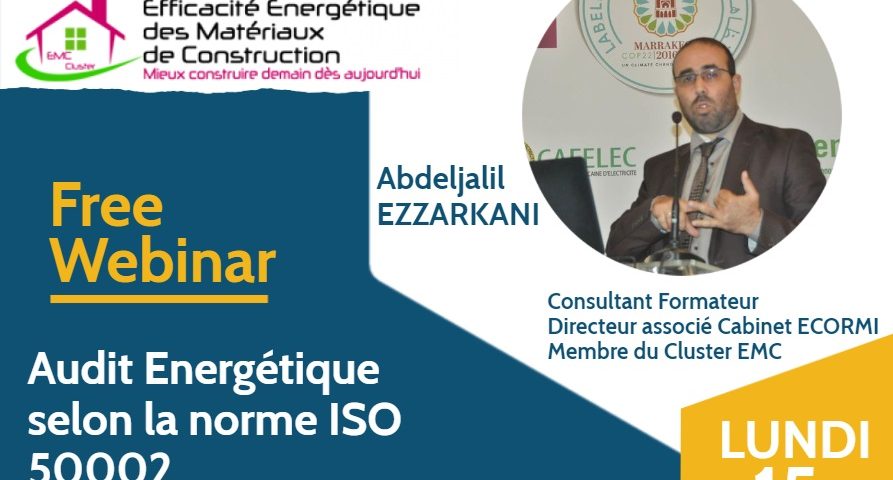 Webinar Audit énergétique selon la norme ISO 50002 – CLUSTER EMC